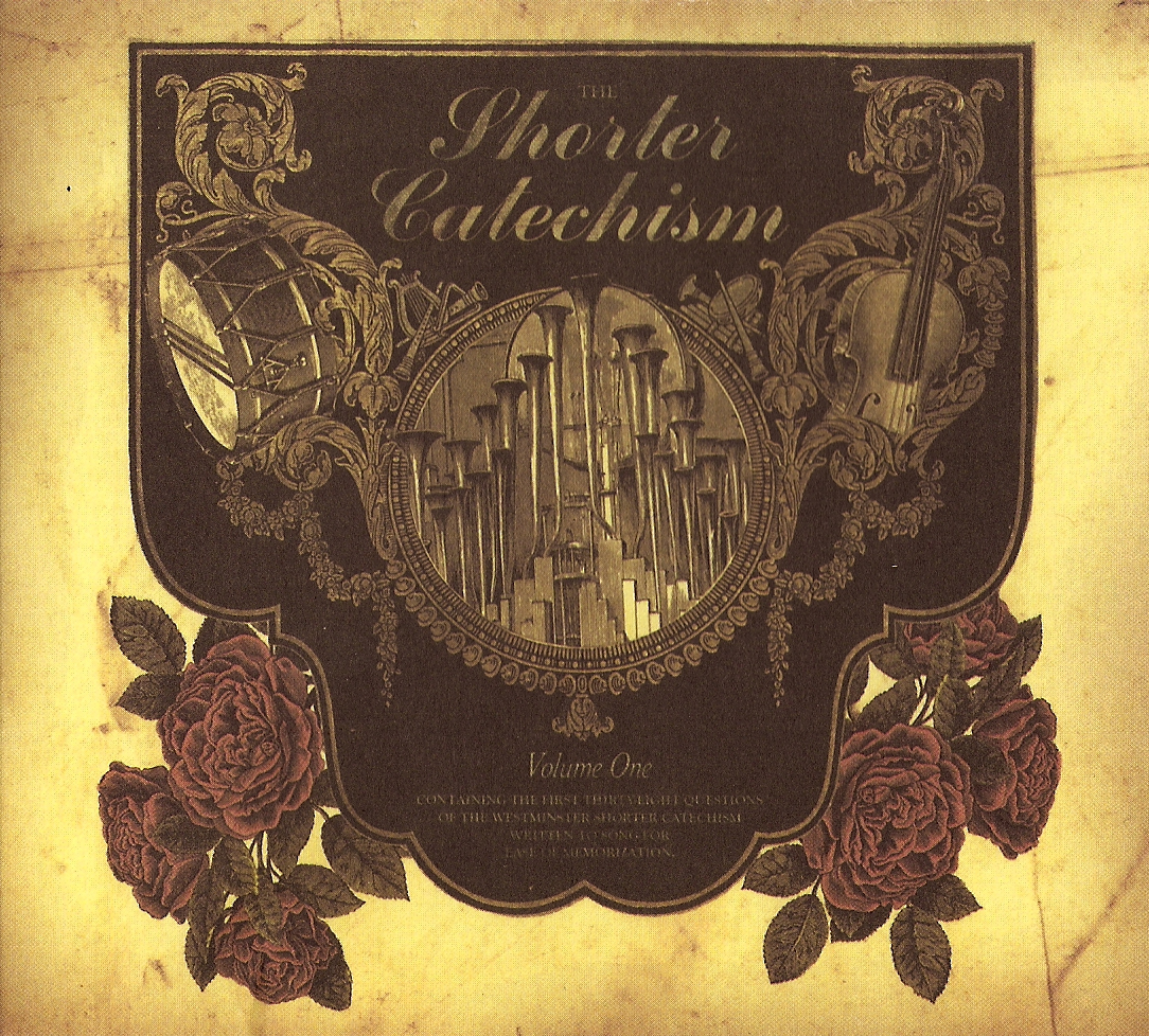 Shorter Catechism Songs | Learn the Westminster Shorter Catechism by Song
